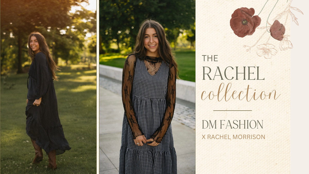 Rachel Collection – DM Fashion